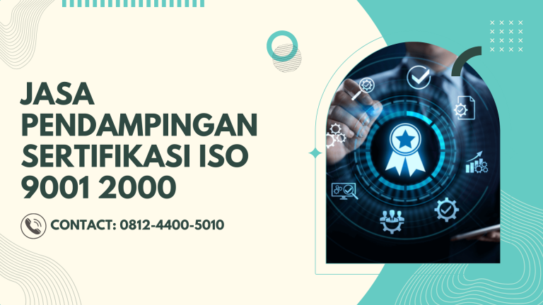 Jasa Pendampingan Sertifikasi ISO 9001 2000 - TOKO ABI SEJAHTERA